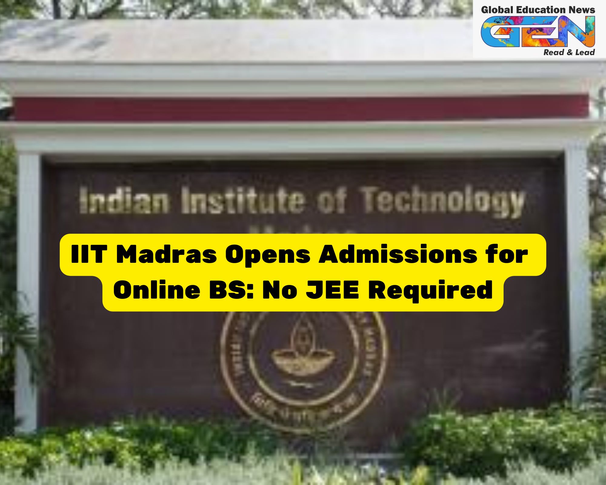 IIT Madras Opens Admissions for Online BS Programmes 2025: No JEE Score ...